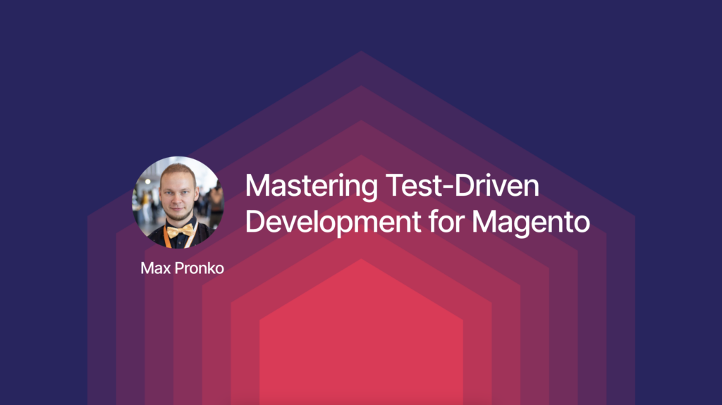 Mastering Test Driven Development For Magento Mage Mastery